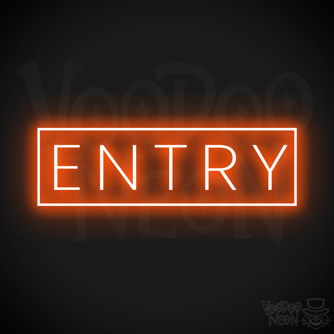 Entry Neon Sign | Neon Entry Sign | Vibrant & Energy Efficient | VOODOO ...