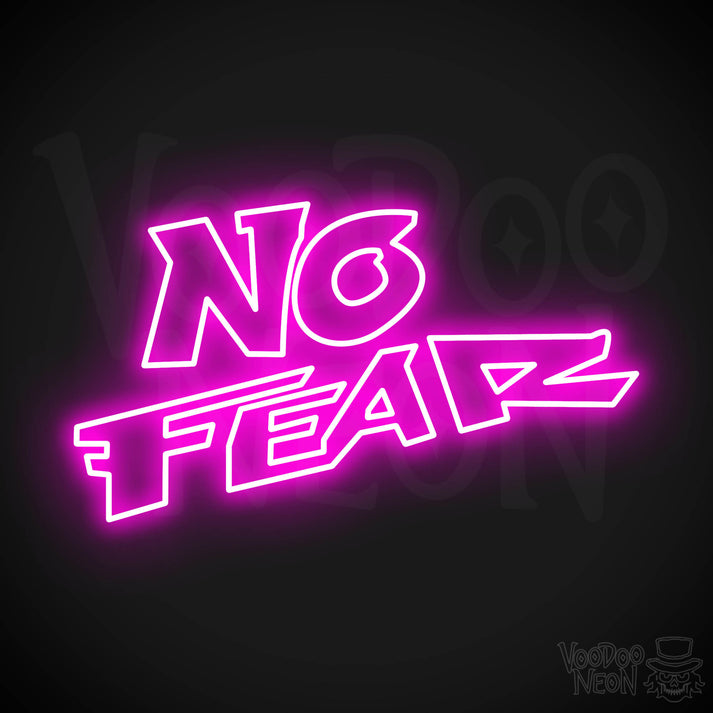 No Fear Neon Sign | Neon No Fear Sign – Voodoo Neon