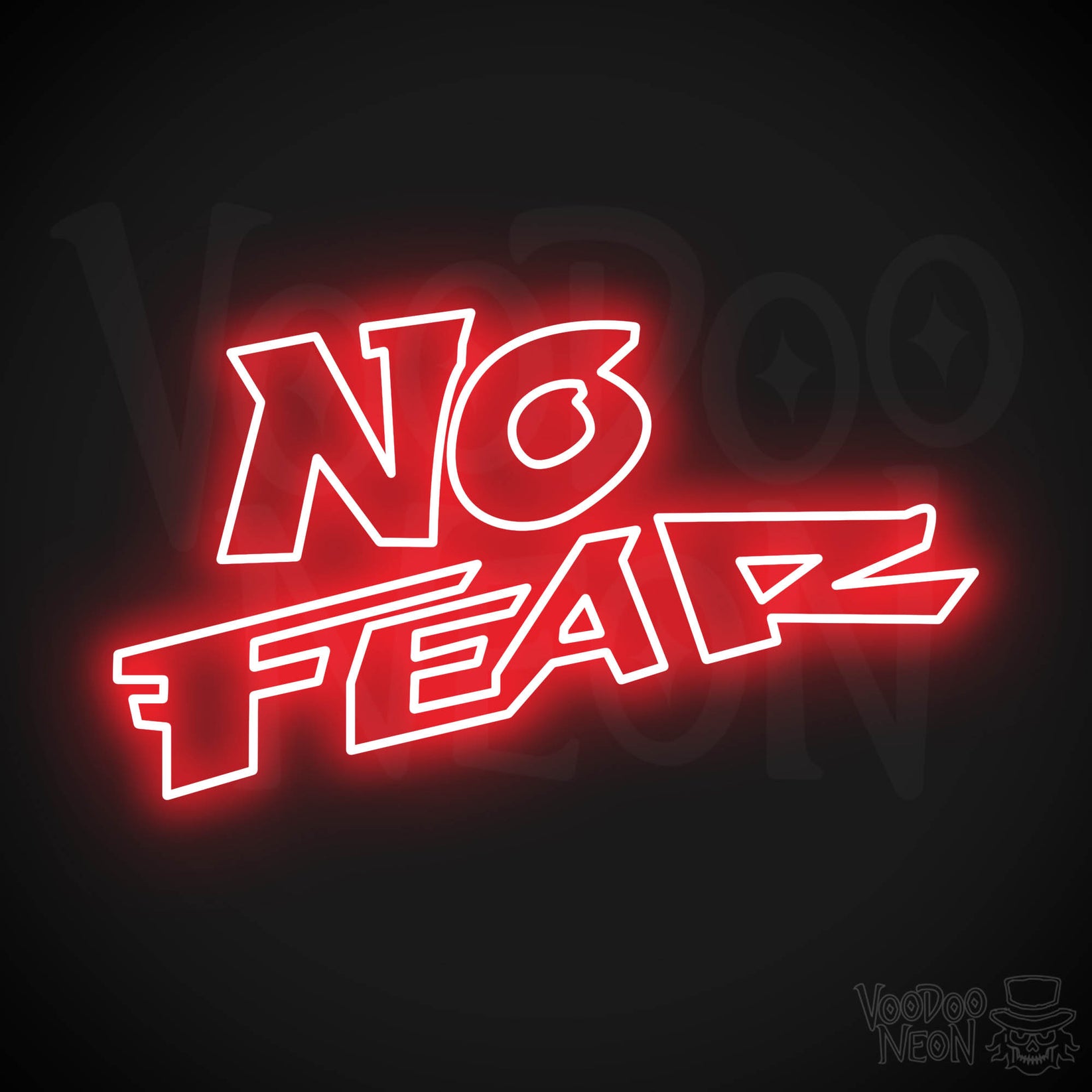 No Fear Neon Sign | Neon No Fear Sign | VOODOO NEON®