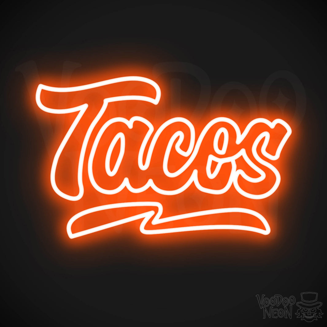 Tacos Neon Sign - Double-Line Cursive Font - Voodoo Neon