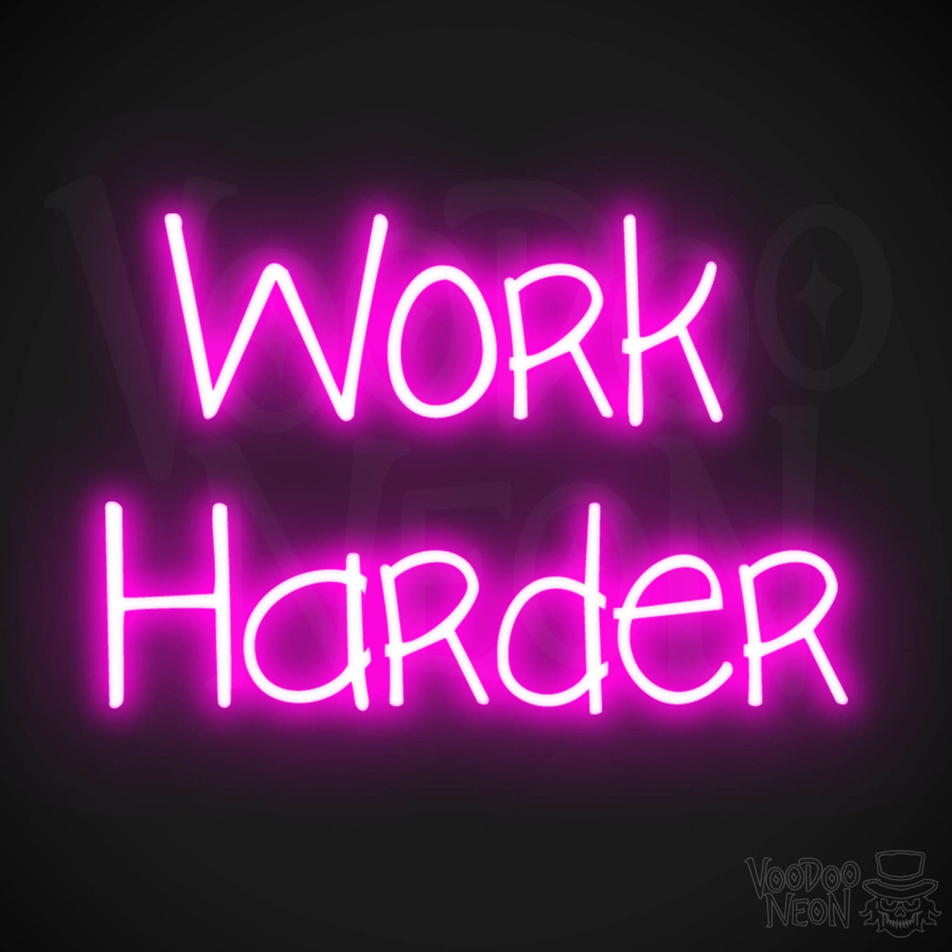 Work Harder Neon Sign | Neon Work Harder Sign – Voodoo Neon