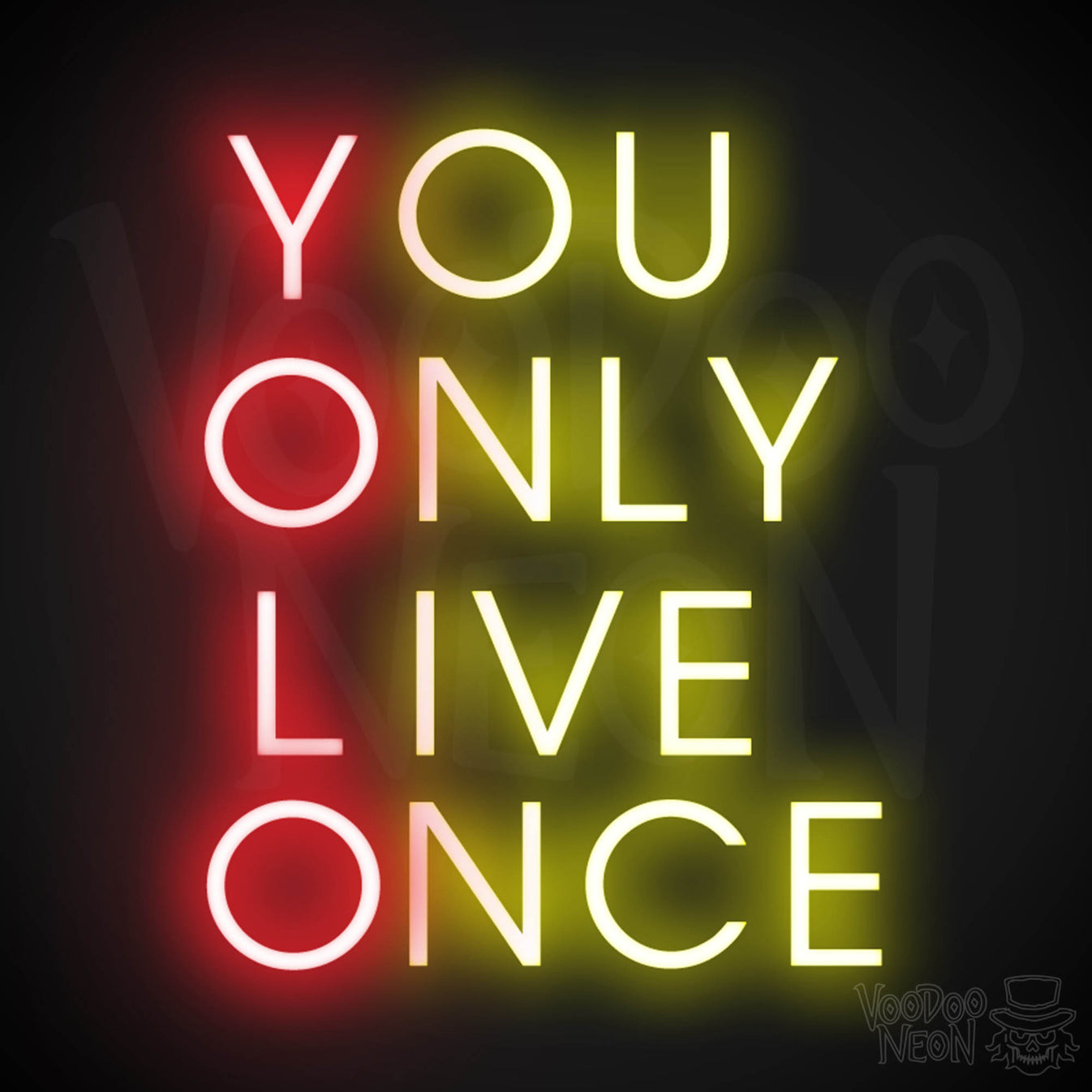 YOLO Neon Sign | You Only Live Once Neon Wall Art – Voodoo Neon